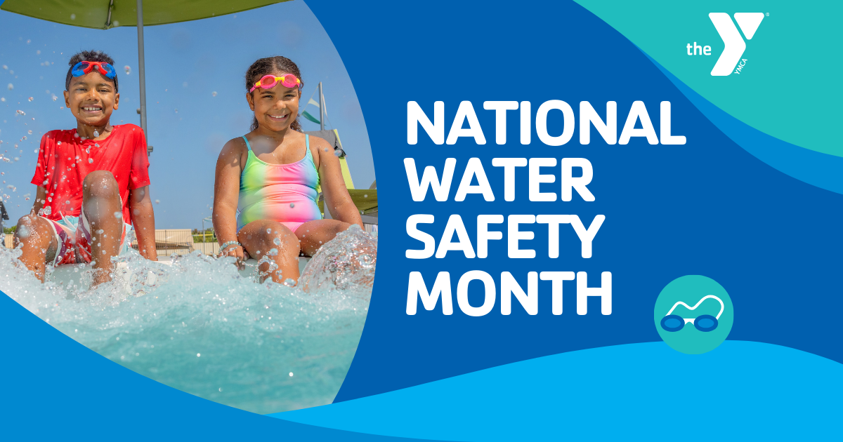 Celebrating National Water Safety Month | YMCA of Metro Denver